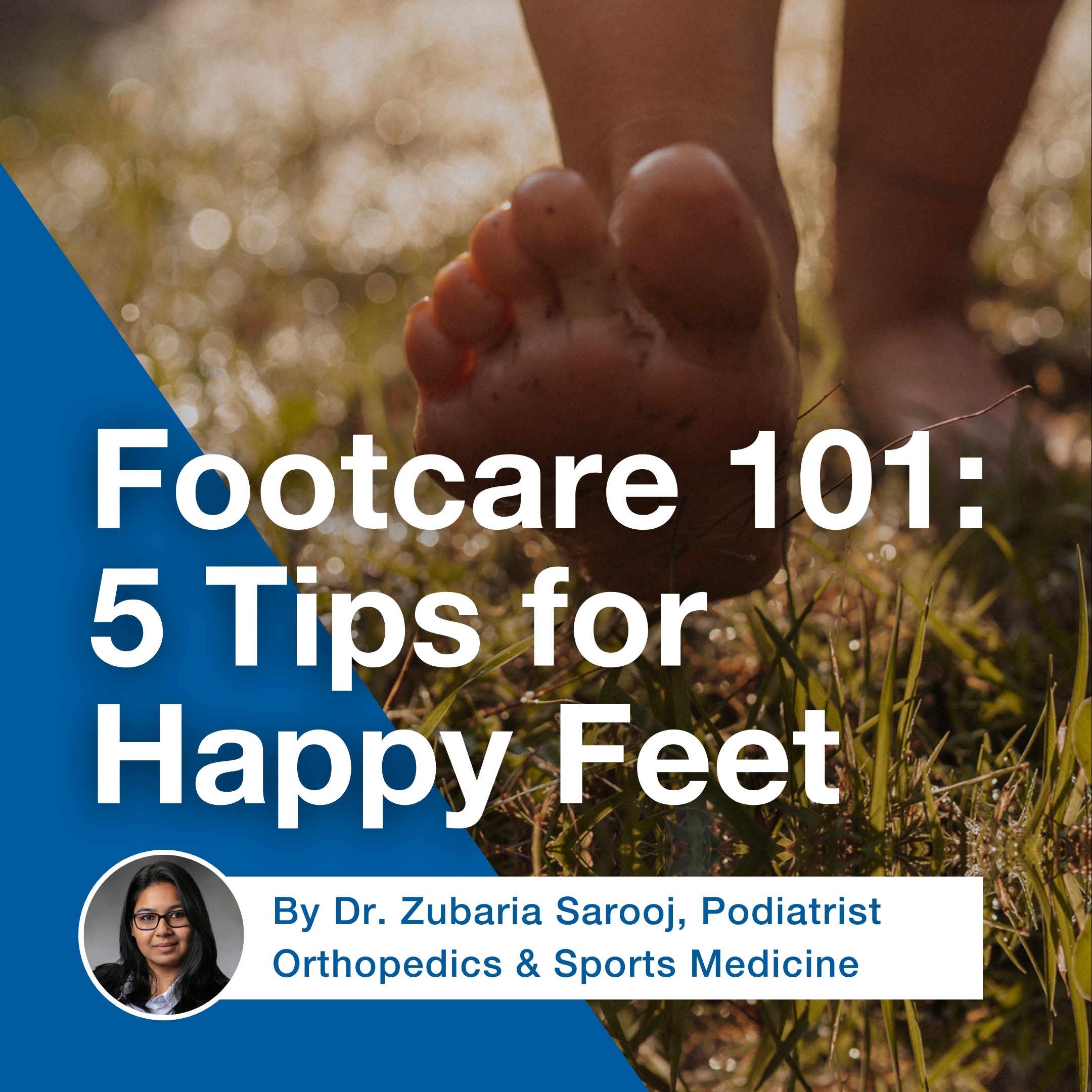 Footcare 101: 5 Tips for Happy Feet | Podiatry | St. Luke's Orthopedics ...